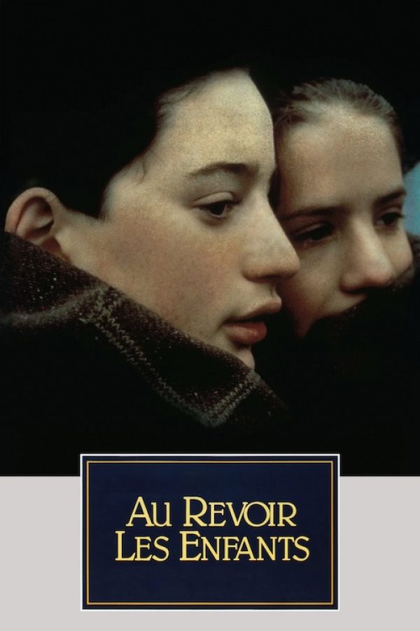 AU REVOIR LES ENFANTS (GOODBYE CHILDREN) – The American French Film ...
